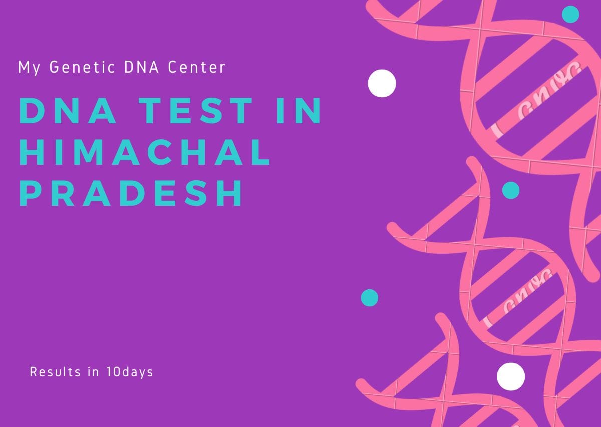 DNA Test In Himachal Pradesh